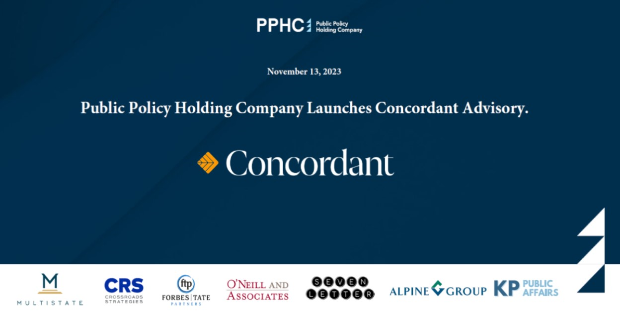PPHC Launches Concordant Advisory - Public Policy Holding Company